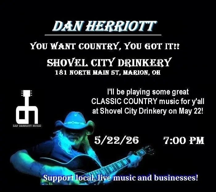 Live Music with Dan Harriott at Shovel City Drinkery - Marion Area ...